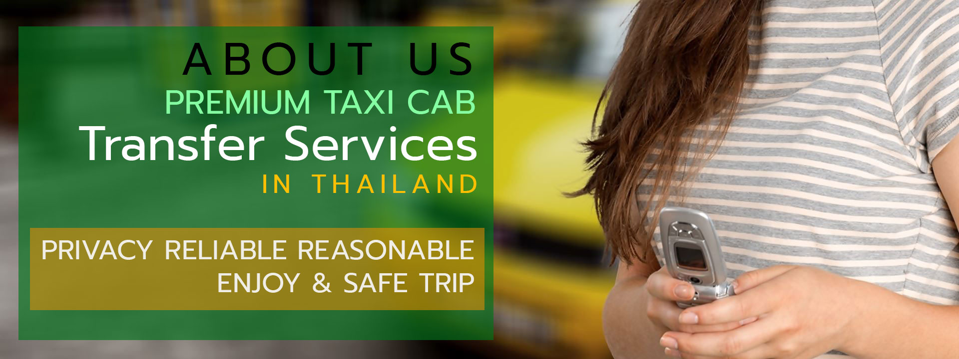 About Us - Private Taxi Transfer Service in Thailand